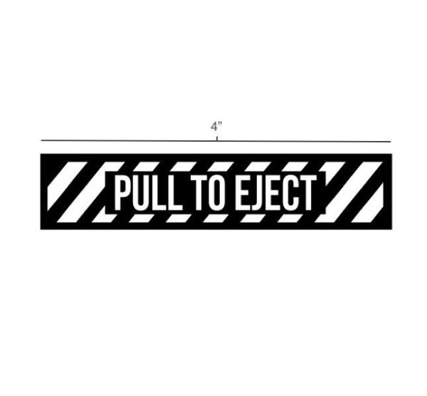PULL TO EJECT Decal – Sierra Hotel Aeronautics